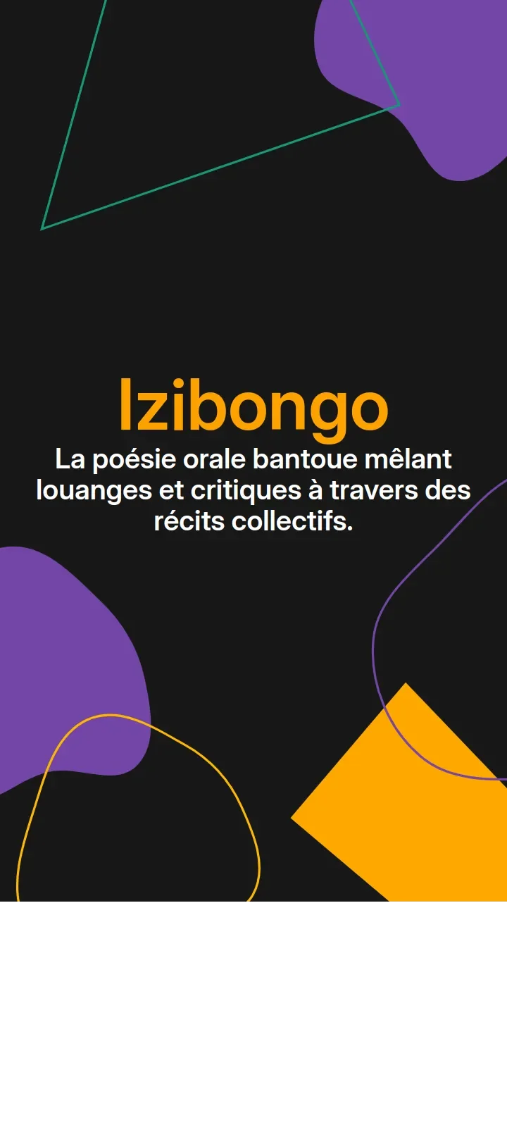 Izibongo - Un Poème pour chaque instant